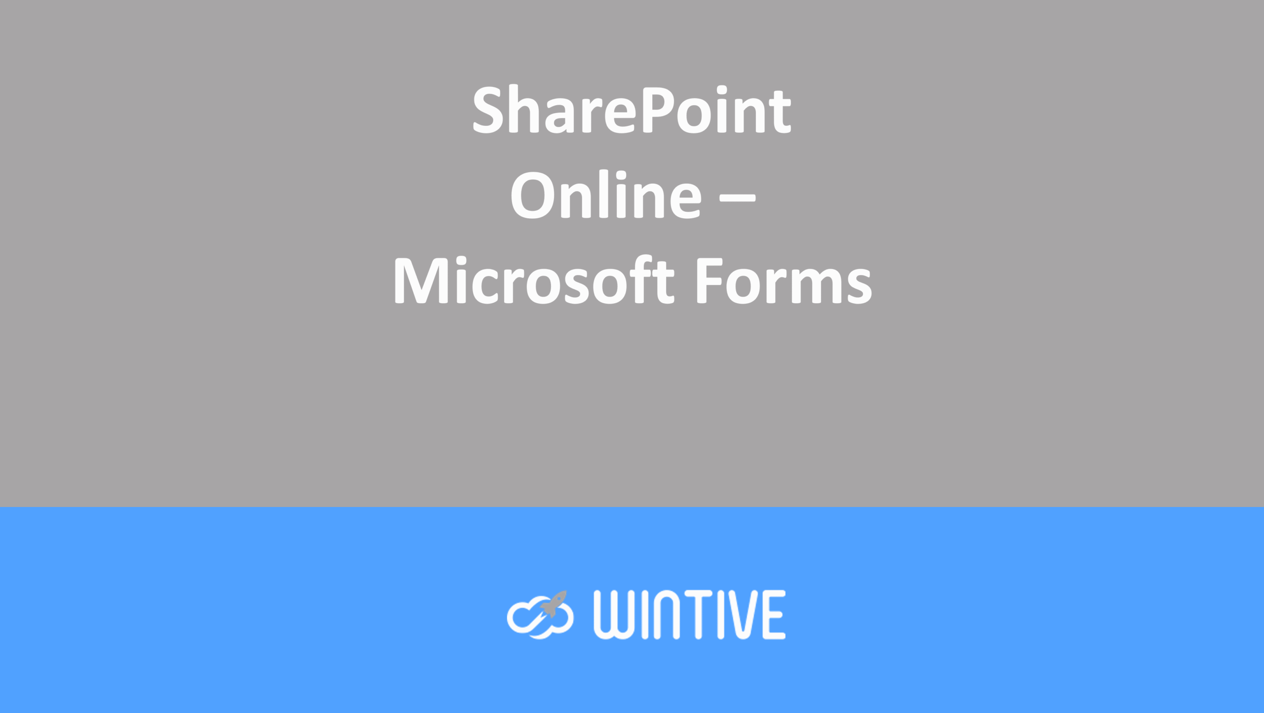 Microsoft Forms in SharePoint Online