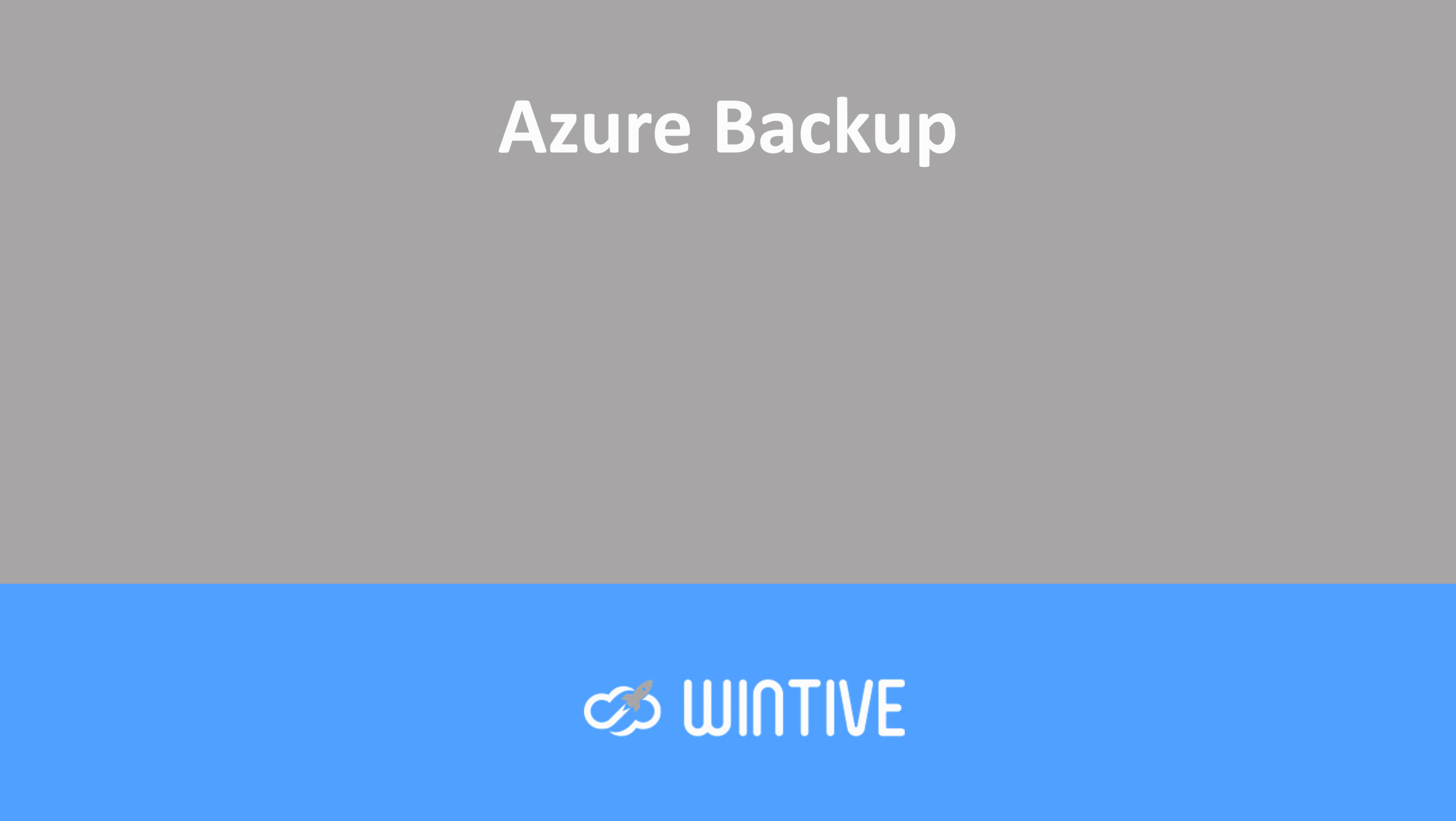 Azure Backup
